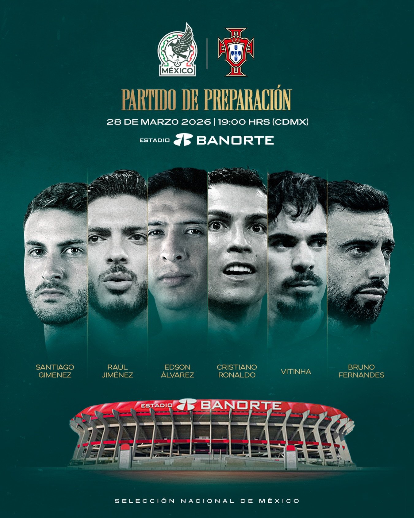 ES OFICIAL: PORTUGAL VS. MÉXICO EN LA REAPERTURA DEL ESTADIO BANORTE ...